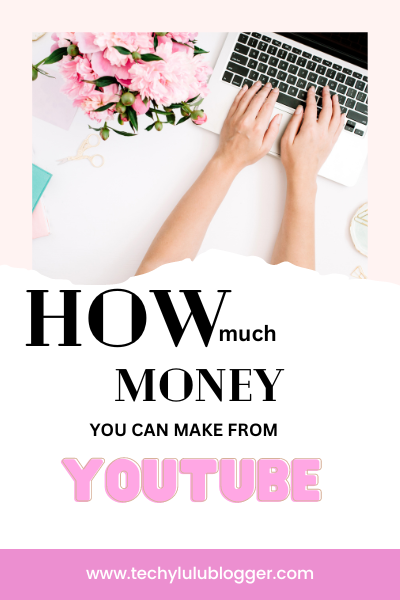 How much money you can make on youtube